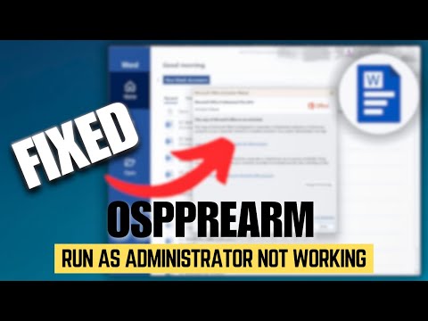 Fix - OSPPREARM Run as Administrator Not Working