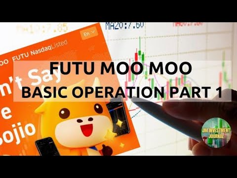 Futu MooMoo Broker- Basic Operation Part 1 | Free Apple Share Till 30Jun2021