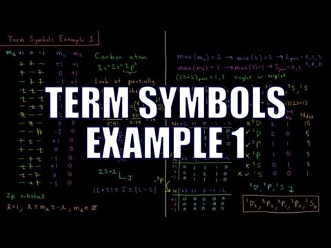 Quantum Chemistry 9.15 - Term Symbols Example 1