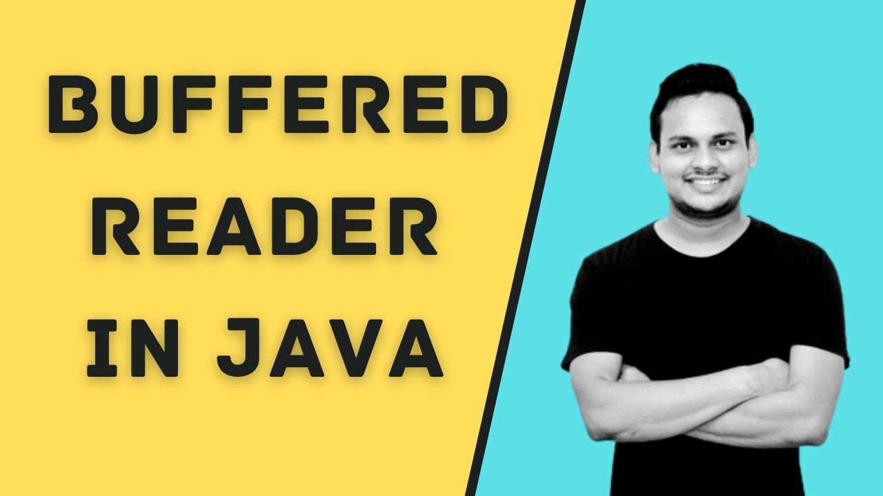 BufferedReader in Java | Java Tutorials for Beginners 2020