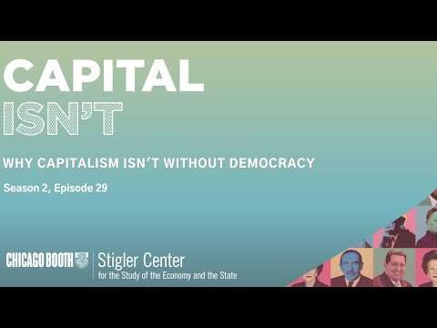 Why Capitalism Isn't Without Democracy