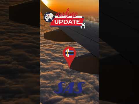 Scandinavian Airlines Updates | SAS Receives Court Approval of Chapter 11 Plan