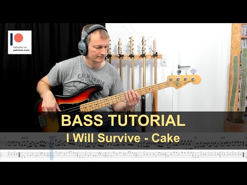 I Will Survive - CAKE | Bass Tutorial (Sheet + TABs)