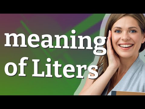 Liters | meaning of Liters