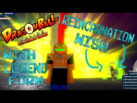 [DBOG] - REINCARNATION WISH | WHAT HAPPENS IF YOU REINCARNATE WITH A LEGEND FORM UNLOCKED?