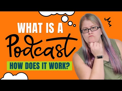 What is a podcast? Here's how it works.