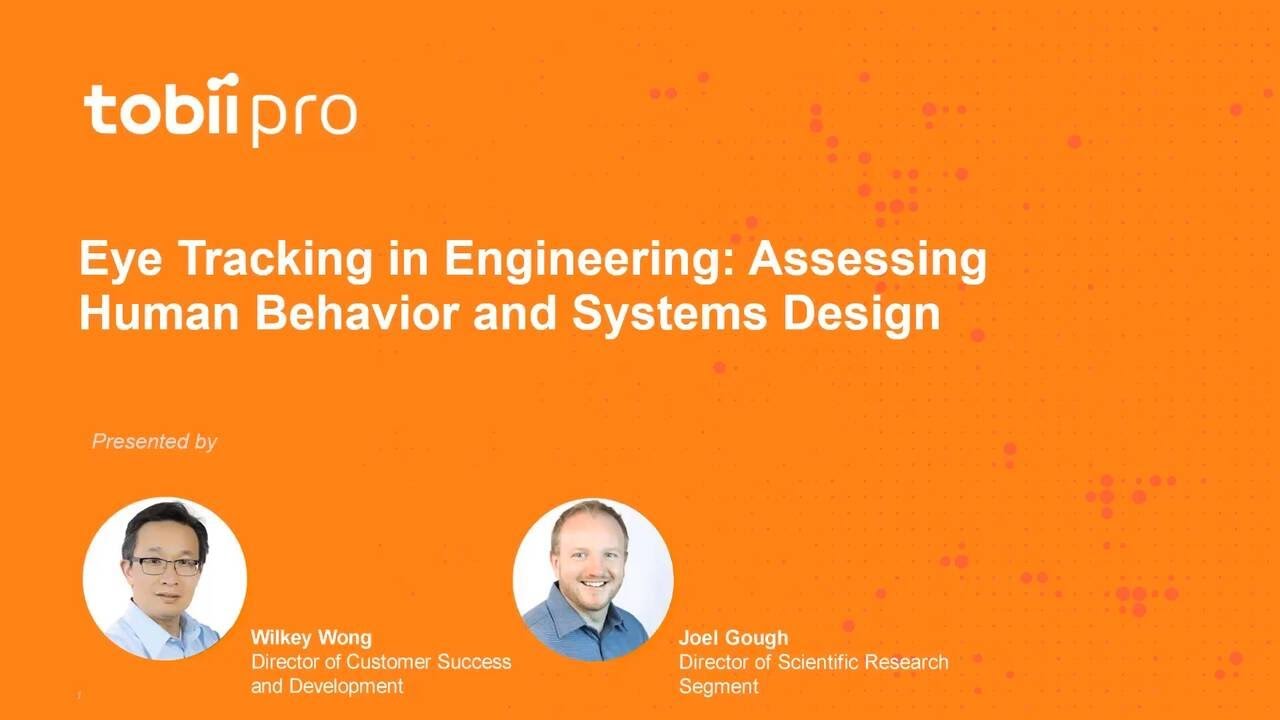 Eye Tracking in Engineering & Technology Research | Real-World Studies Showcase
