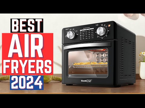 Top 5 Best Air Fryers in 2024 [Benefit And Buying Guide]