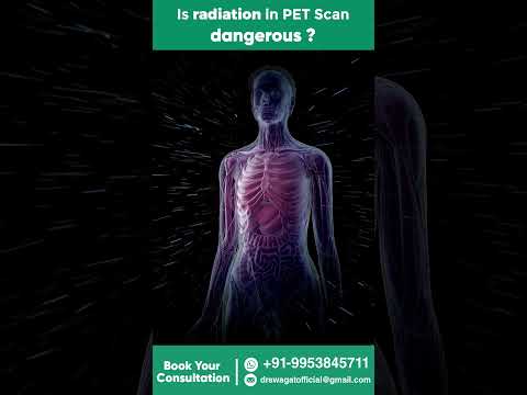 क्या PET Scan RADIATION खतरनाक है? PET scan Radiation: Are PET Scans Safe? Dr Swagat Dash