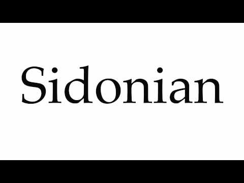 How to Pronounce Sidonian