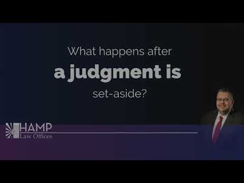What happens after a judgment is set aside?