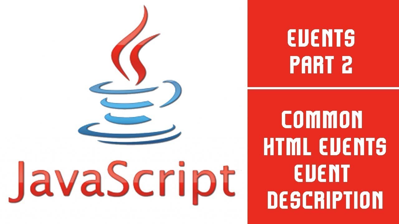 Java Script | Events | Part 2 | Lecture 18