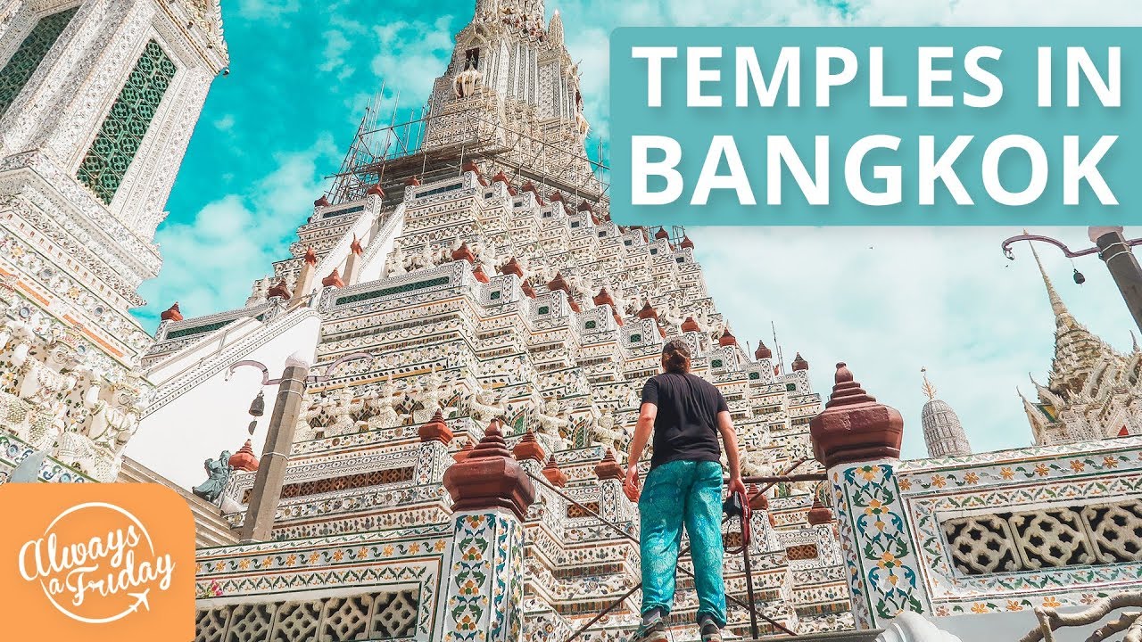 TEMPLES IN BANGKOK - WAT ARUN & WAT PHO