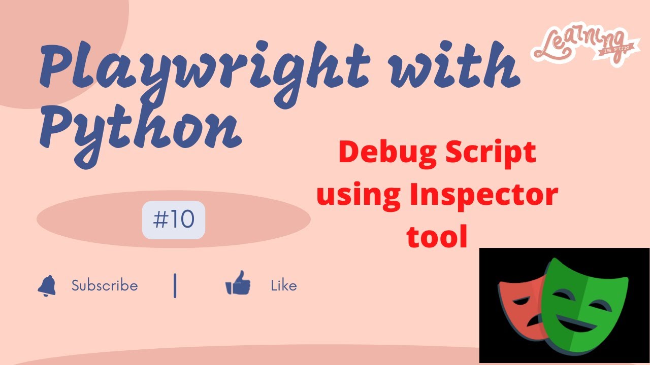 #10 Playwright with Python | Debug script using Playwright Inspector