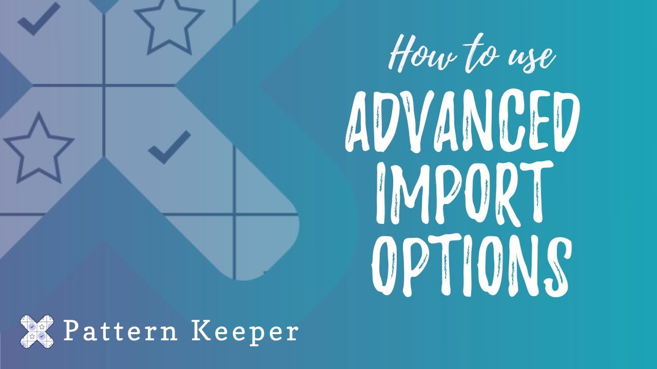 Advanced Import Options