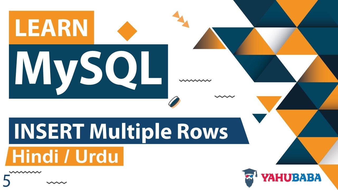 MySQL INSERT Multiple Rows Tutorial in Hindi / Urdu