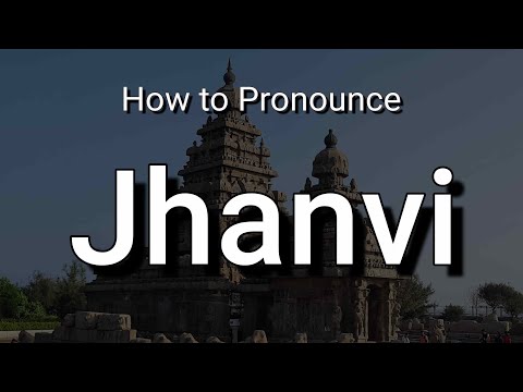 Jhanvi - Pronunciation and Meaning