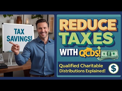 Ultimate Tax Saving Strategy l Qualified Charitable Distributions (QCD) Explained 💰