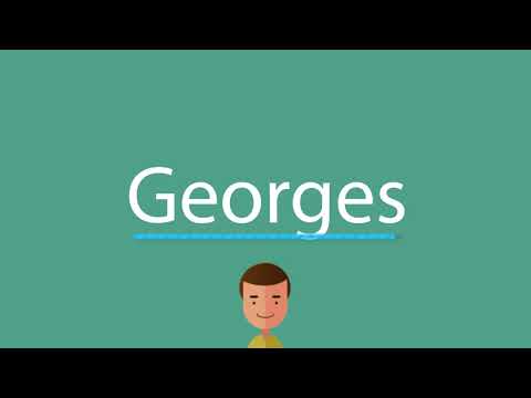 Georges pronunciation