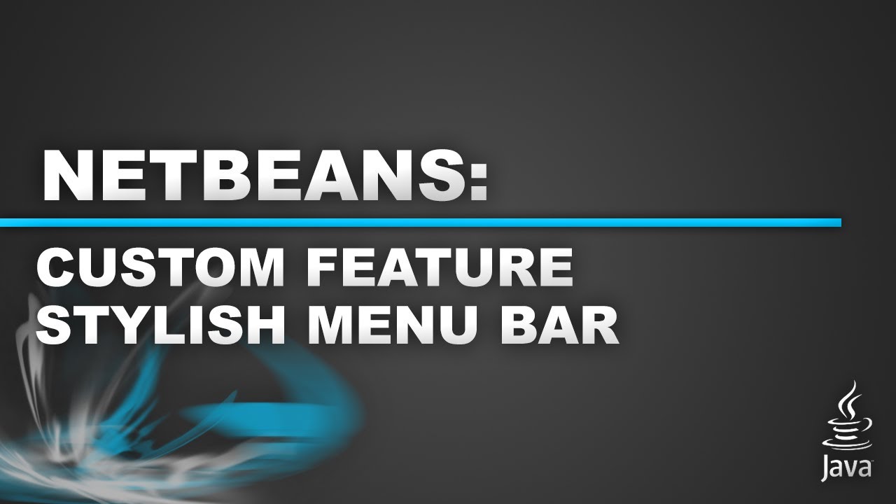Netbeans Tutorial - Custom Menu Bar