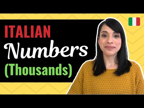 Learn NUMBERS in Italian – How to say THOUSANDS and YEARS