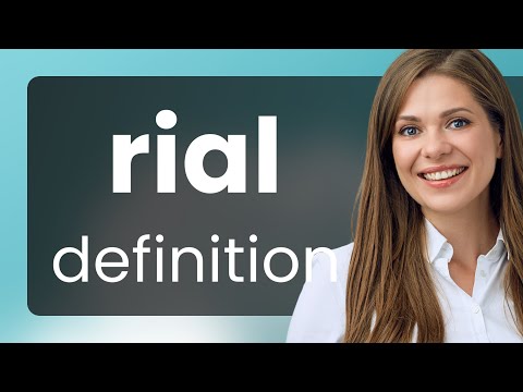 Rial — what is RIAL meaning