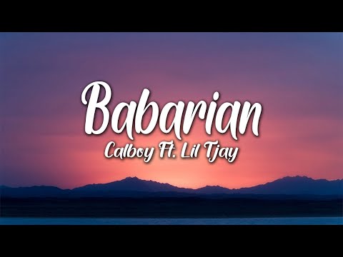 Calboy - Barbarian ft. Lil Tjay (Lyrics)