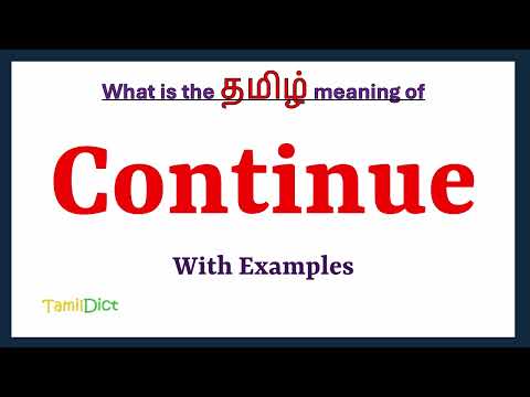 Continue Meaning in Tamil | Continue in Tamil | Continue in Tamil Dictionary |