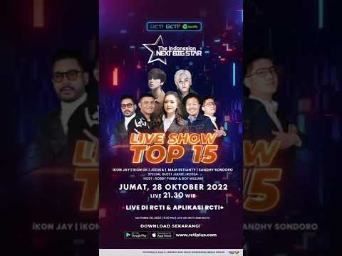 HARI INI! LIVE SHOW TOP 15 The Indonesian Next Big Star!