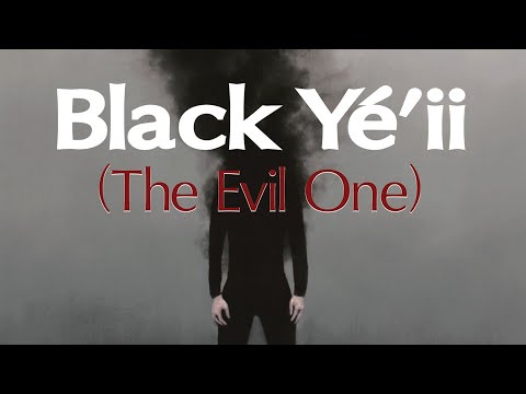 Black Yéʼii (The Evil One) | LITERARY TITAN