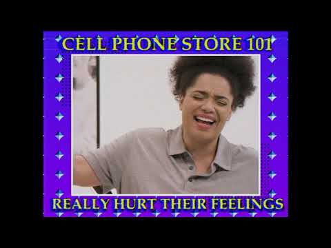 Cell Phone Store 101: Get Judgy