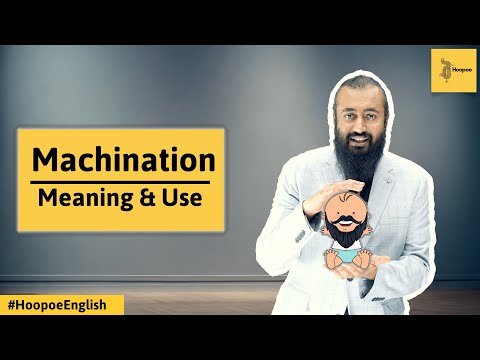 Machination | Word 144 | Meaning & Use | HoopoeEnglish