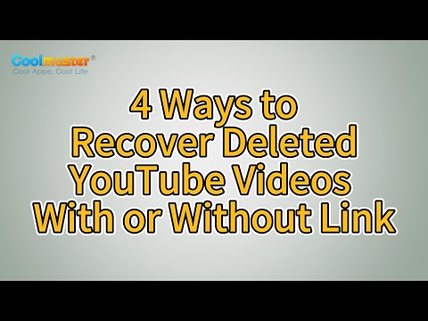 Recover Deleted YouTube Videos with 4 Secure and Useful Solutions