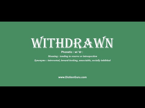 withdrawn: How to pronounce withdrawn with Phonetic and Examples
