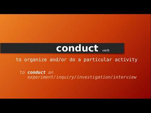 conduct , Meaning of conduct , Definition of conduct , Pronunciation of conduct
