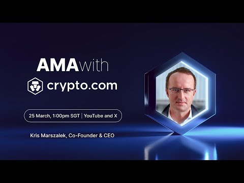 Live AMA with Kris Marszalek, Co-Founder & CEO of Crypto.com