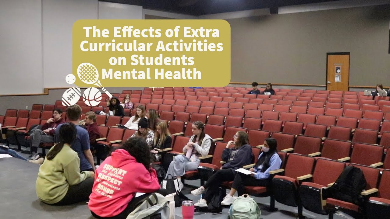 The Effects of Extracurricular Activities on Students' Mental Health