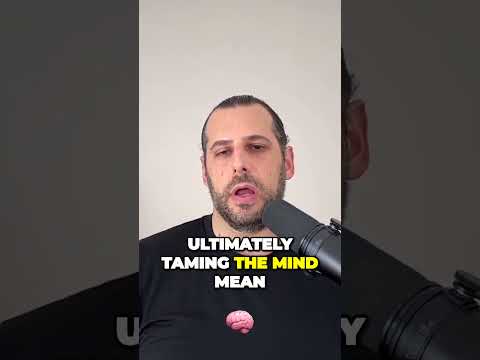 What Does Taming the Mind Mean?