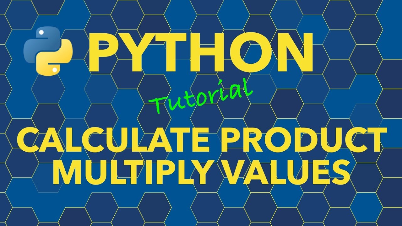 Python Calculate Product Multiply Values
