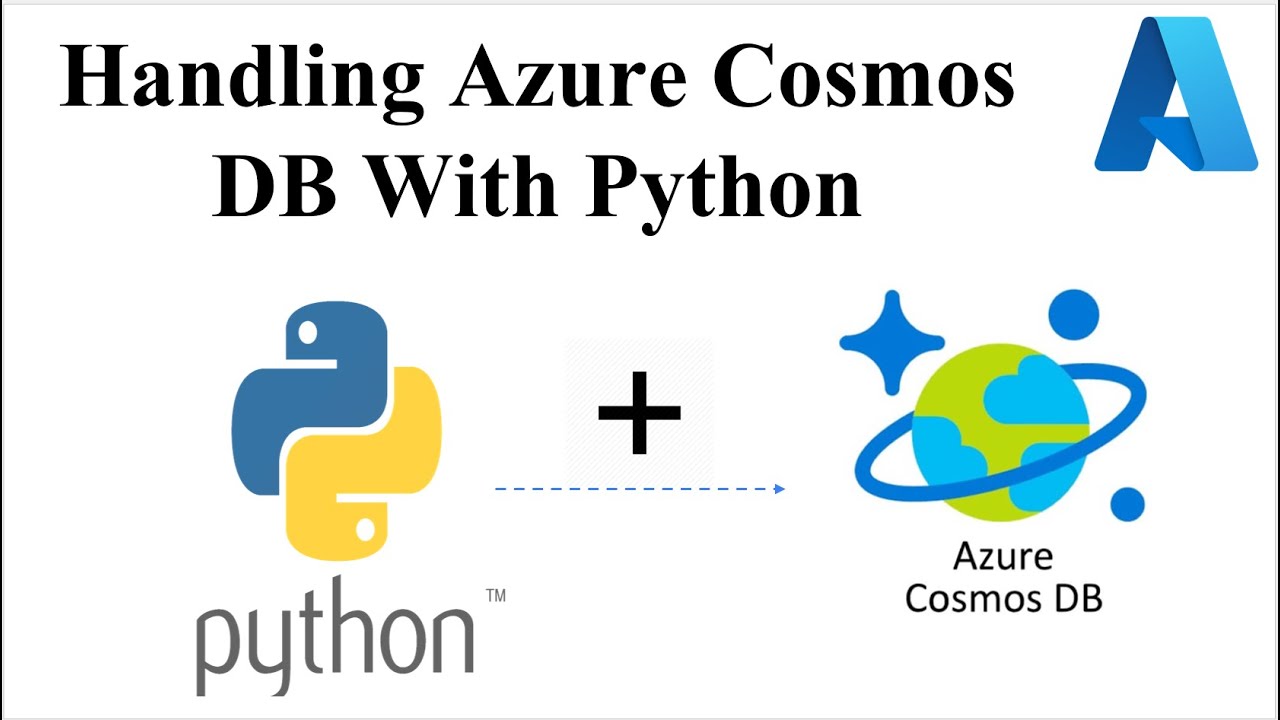How to Handle Azure Cosmos DB Account  With Python SDK | Automation |  SRE | NoSQL | Python |DevOps