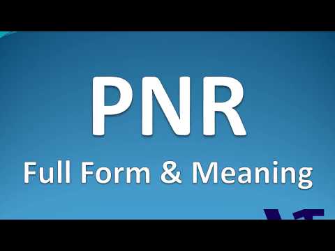 PNR Full Form | PNR का पुरा नाम
