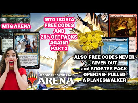 MTG ARENA FREE CODES and 25 % OFF IKORIA Standard Booster Pack | Planeswalker with The Pack Again!