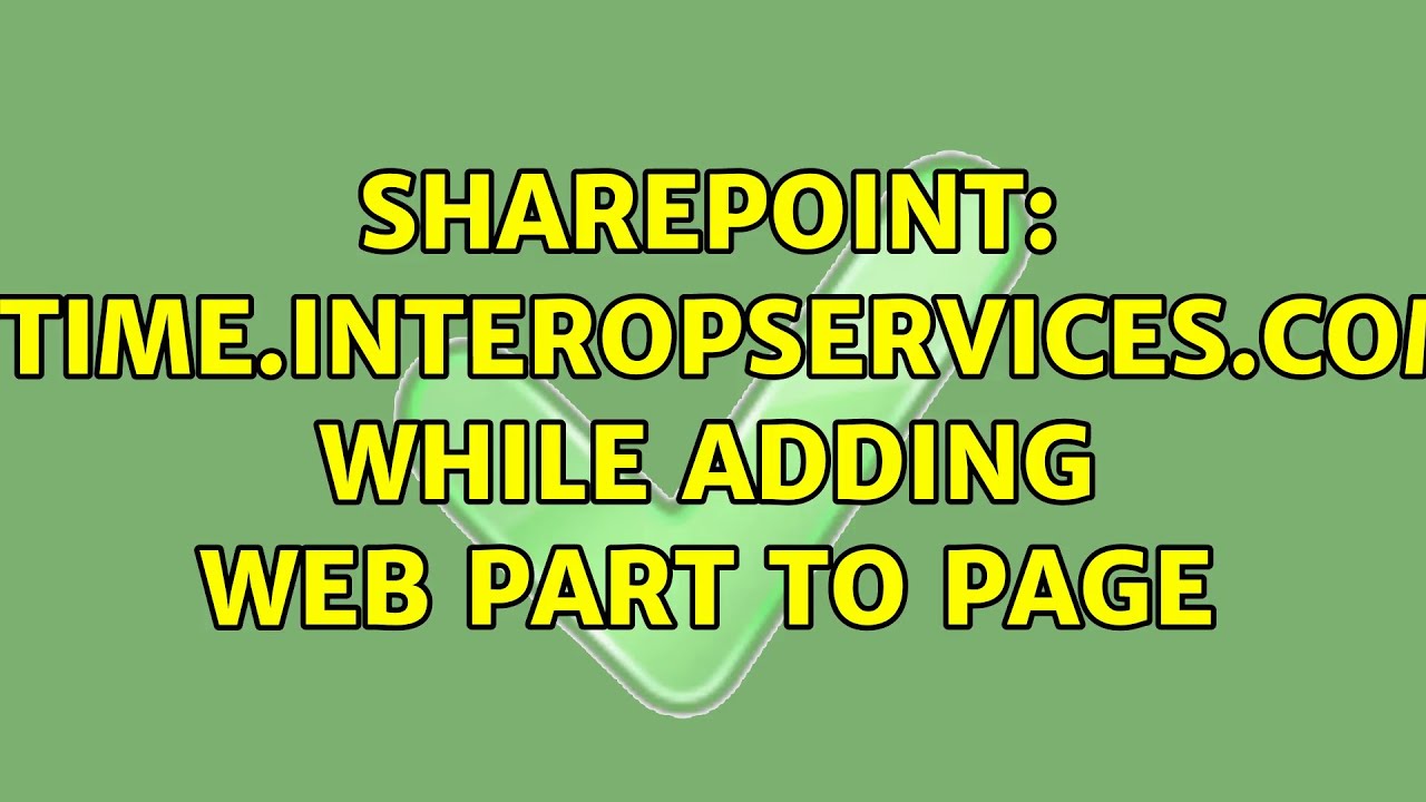 Sharepoint: System.Runtime.InteropServices.COMException while adding web part to page