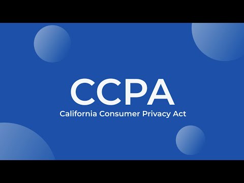 What is the California Consumer Privacy Act? | CCPA Explained