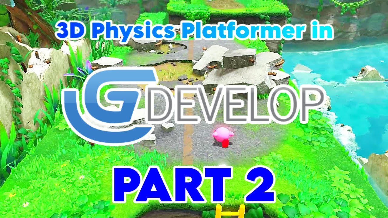 3D Physics Platformer in GDevelop! (Part 2)