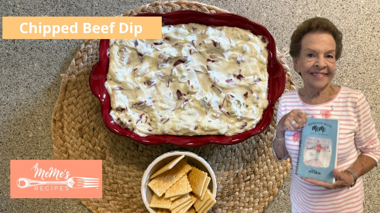 MeMe’s Recipes | Chipped Beef Dip