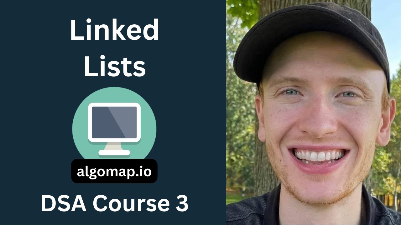 Linked Lists - Singly & Doubly Linked - DSA Course in Python Lecture 3
