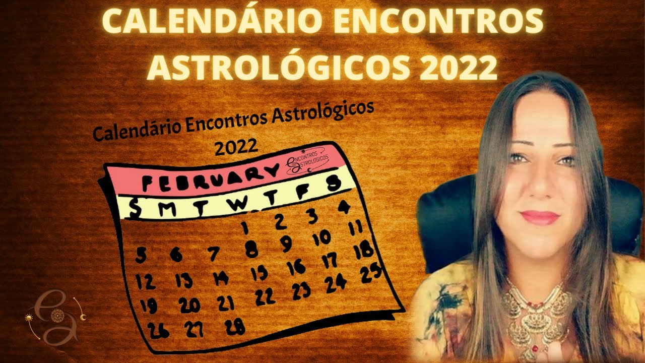 CALENDÁRIO ASTROLÓGICO 2022 | ENTENDA COMO É o CALENDÁRIO e TENHA TODOS os TRÂNSITOS COM VOCÊ