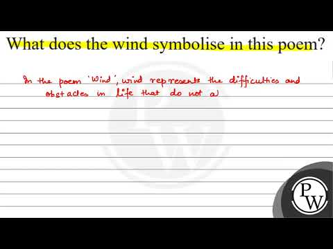 What does the wind symbolise in this poem?