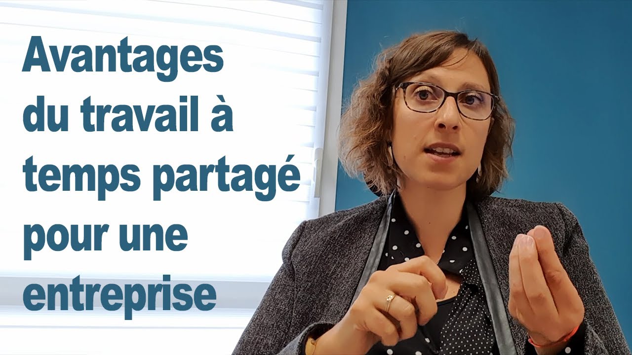 Avantages du travail à temps partagé pour une entreprise : on vous dit tout !